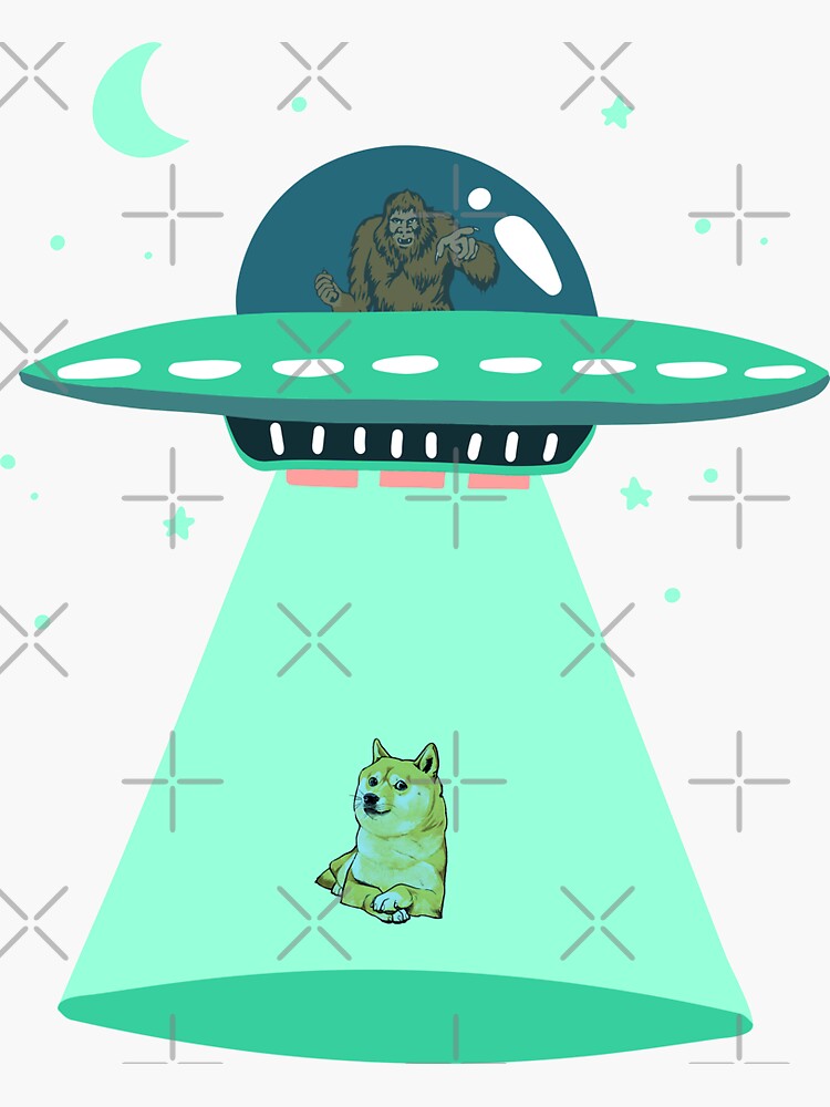 "Funny Bigfoot UFO DogeCoin Alien Abduction Doge Coin HODL" Sticker for ...