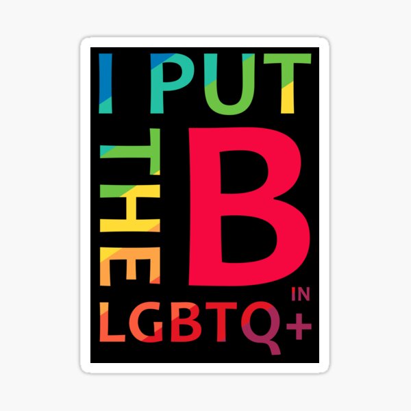 "Bisexual LGBTQ+ Funny Quote Pride Month Pride Parade Slogan" Sticker ...