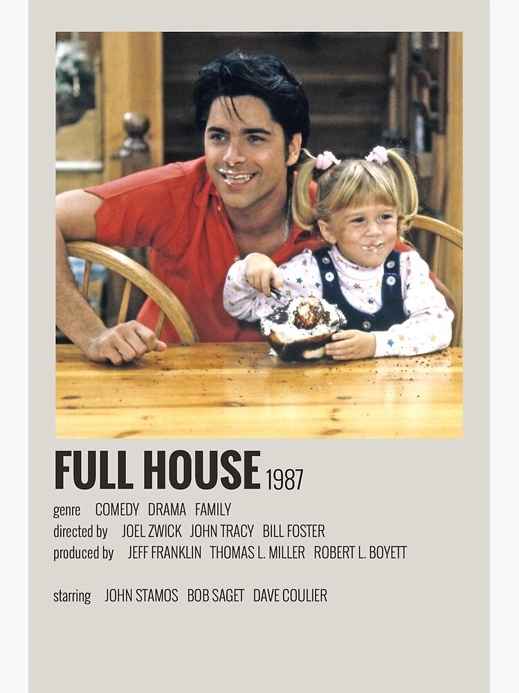"Full house" Poster by dereksoriano24 | Redbubble