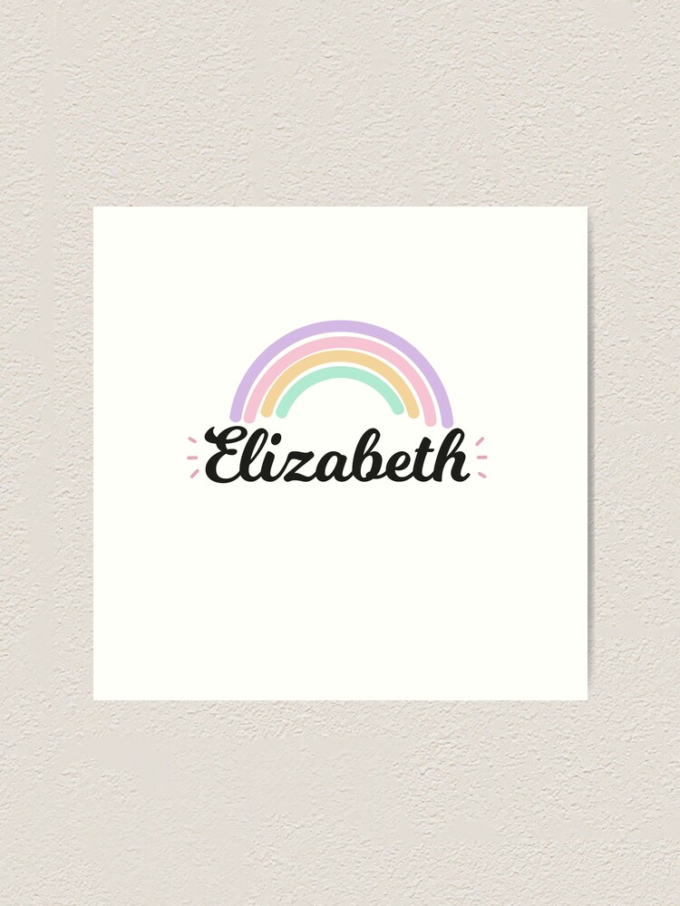 "Elizabeth - Name with a rainbow in pastel colors" Art Print by ...