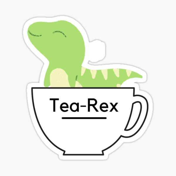 "Tea Rex" Sticker for Sale by BKHersey | Redbubble
