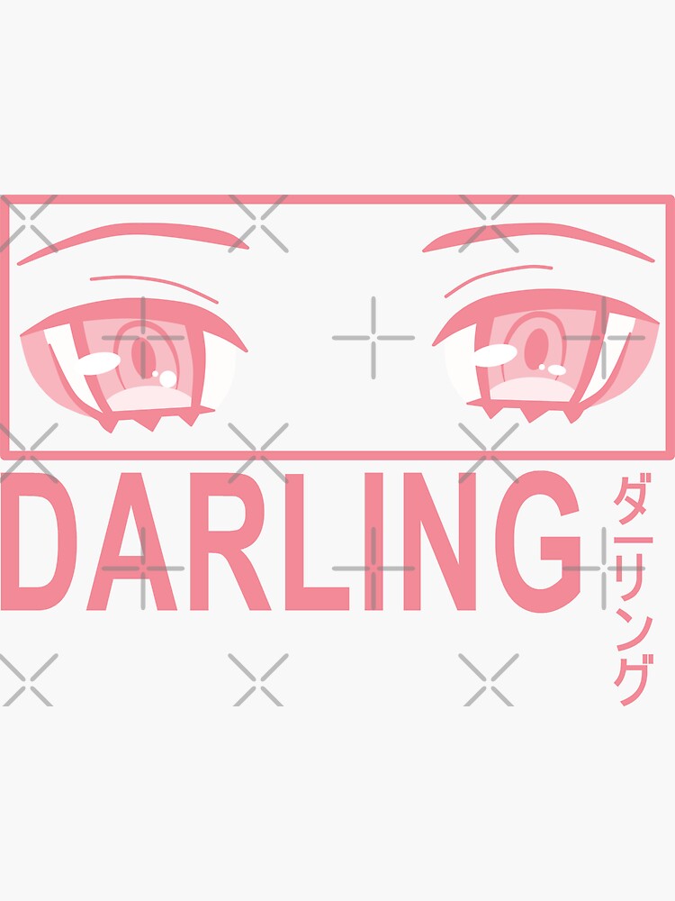 Darling Anime Aesthetic Eyes Sticker For Sale By Stormy Rose Redbubble