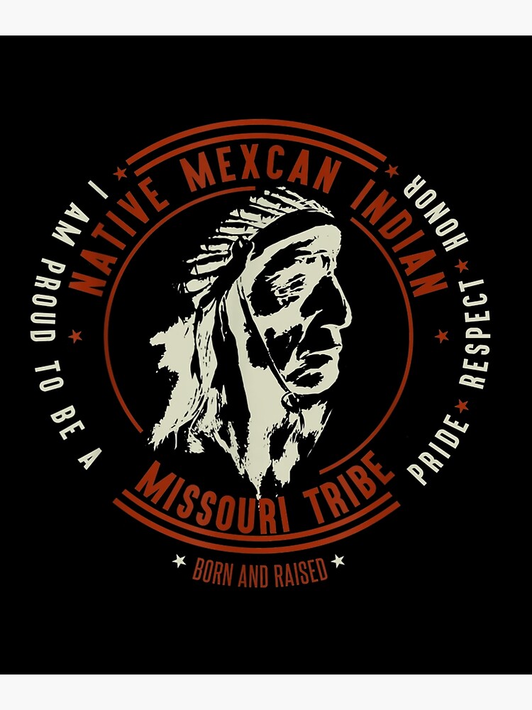 "Missouri Tribe Native American Indian Pride Vintage Retro Ch" Poster ...