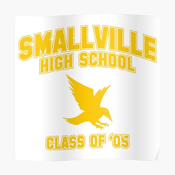 "Smallville Class of 2005" Poster for Sale by kentengsewu | Redbubble