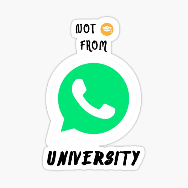 "WhatsApp University" Sticker for Sale by imvsr | Redbubble