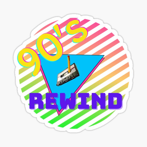 "90s Rewind" Sticker for Sale by Dashinlad | Redbubble