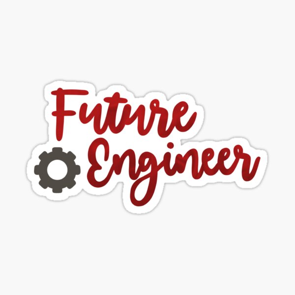 "Future Engineer - Career" Sticker by lolalistic | Redbubble