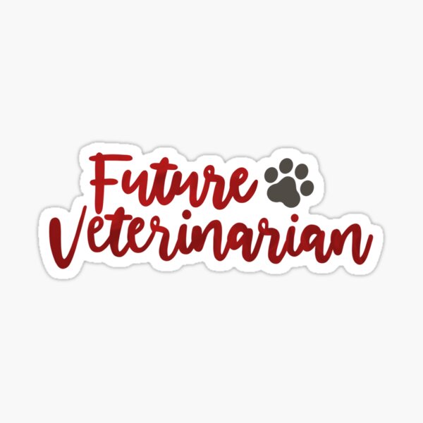 "Future Vet - Career" Sticker for Sale by lolalistic | Redbubble