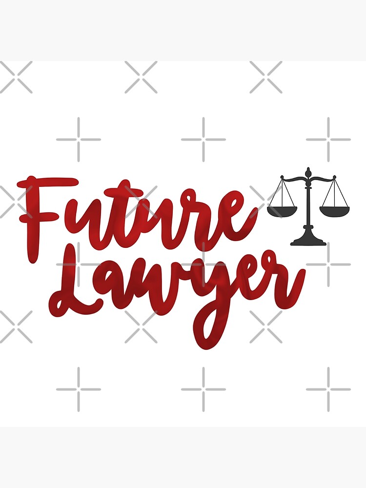 " Future Lawyer - Career" Poster by lolalistic | Redbubble