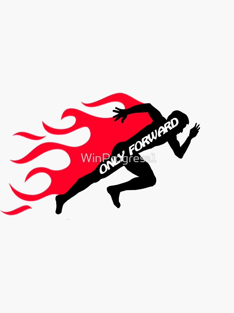 "Only forward " Sticker for Sale by WinProgress1 | Redbubble