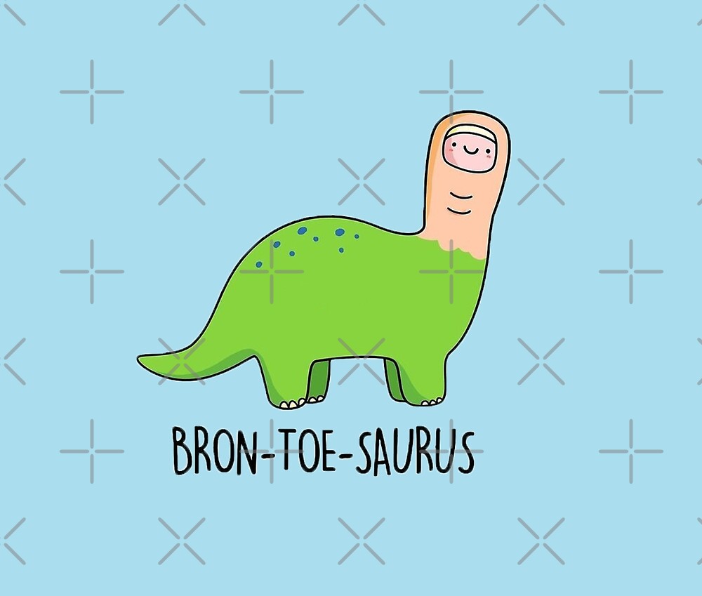 "Bron-Toe-Saurus Brontosaurus Cartoon Pun" by 14Smith15 | Redbubble