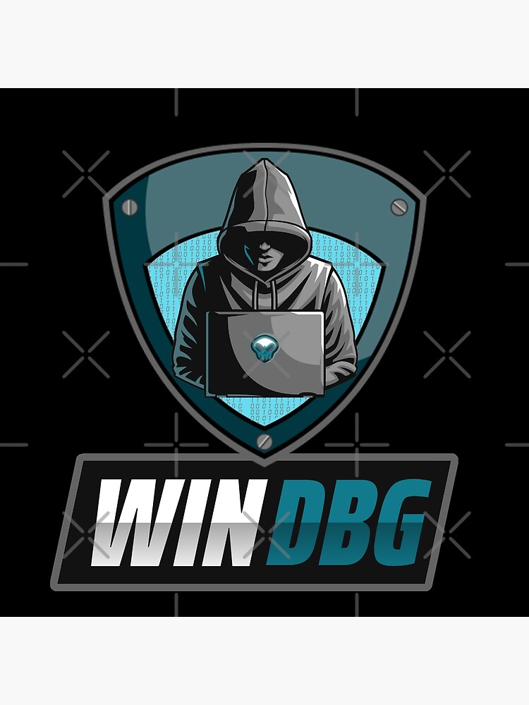 Cyber Security Hacker Windbg Debugger For Windows Reverse Engineer Poster For Sale By