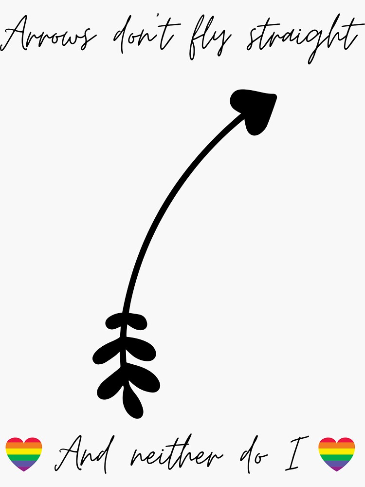 "Arrows don't fly straight lgbt" Sticker by Nock-And-Draw | Redbubble