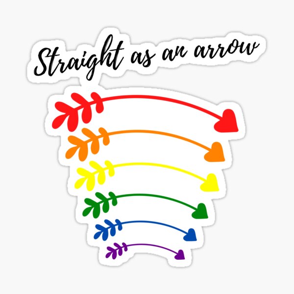 "Straight as an arrow lgbt" Sticker for Sale by Nock-And-Draw | Redbubble