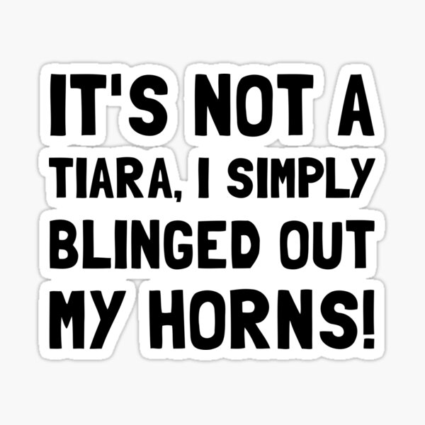 "Blinged Out Horns" Sticker by TheBestStore | Redbubble