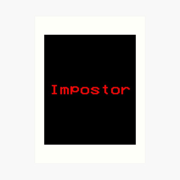 "among us Impostor" Art Print for Sale by G-soufiane | Redbubble
