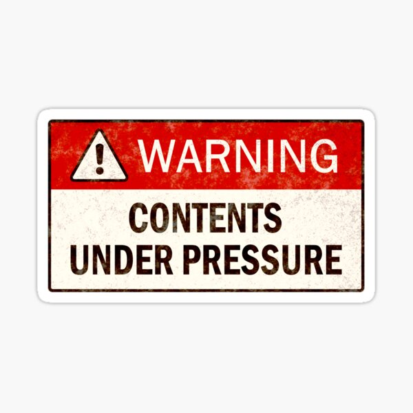 "Warning: Contents under pressure" Sticker for Sale by nomoji | Redbubble