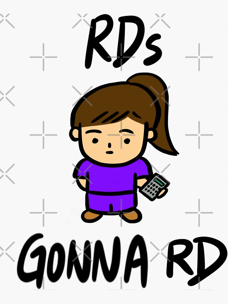 "RDs Gonna RD (Registered Dietitians)" Sticker for Sale by ...
