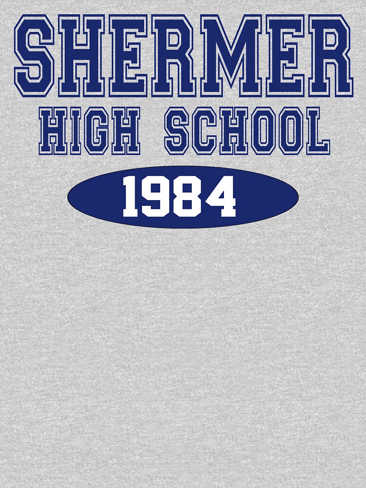 "Shermer High School" T-shirt for Sale by movie-shirts | Redbubble ...