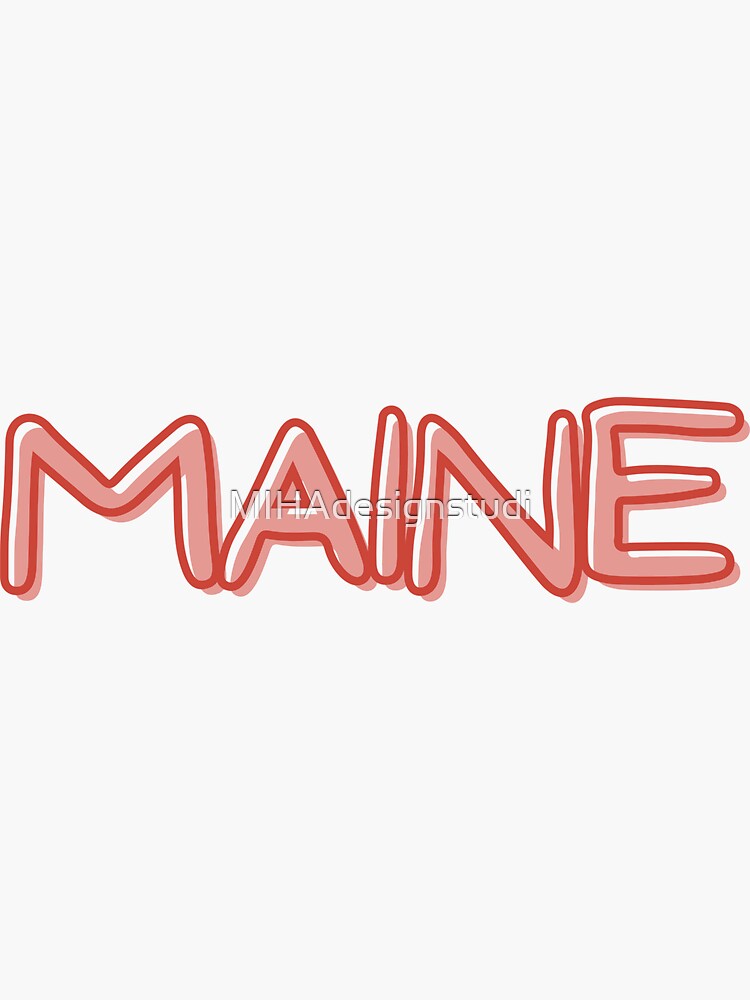 "Maine colorful font design " Sticker by MIHAdesignstudi | Redbubble