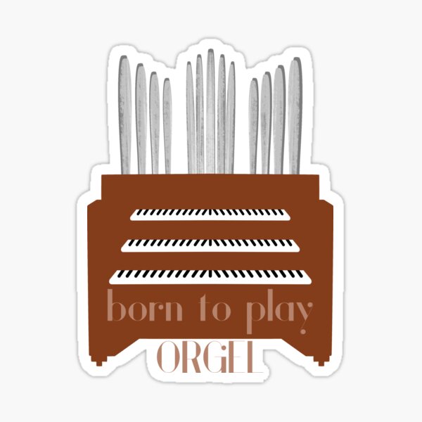 "Organ player organist organ gift church organ" Sticker for Sale by Tim ...
