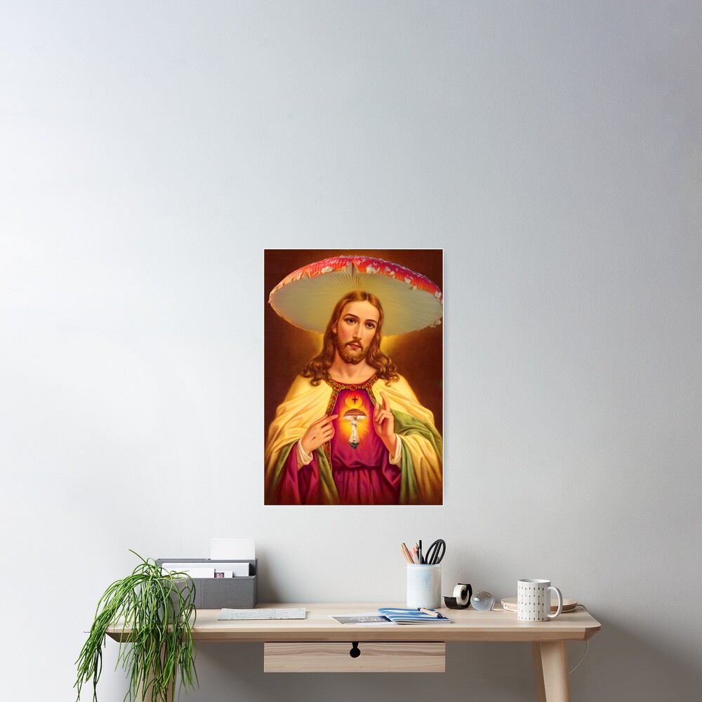 "Mushroom Jesus" Poster for Sale by SpoolsandSpores | Redbubble