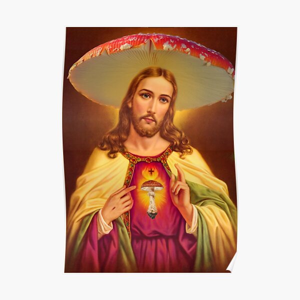 "Mushroom Jesus" Poster for Sale by SpoolsandSpores | Redbubble