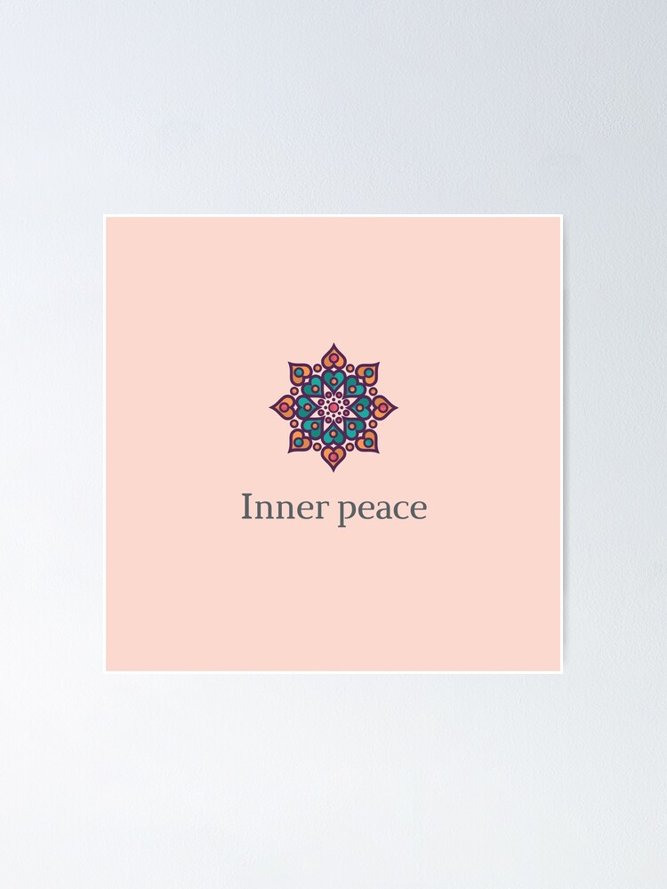 "inner peace" Poster by MagdalenaRulez | Redbubble