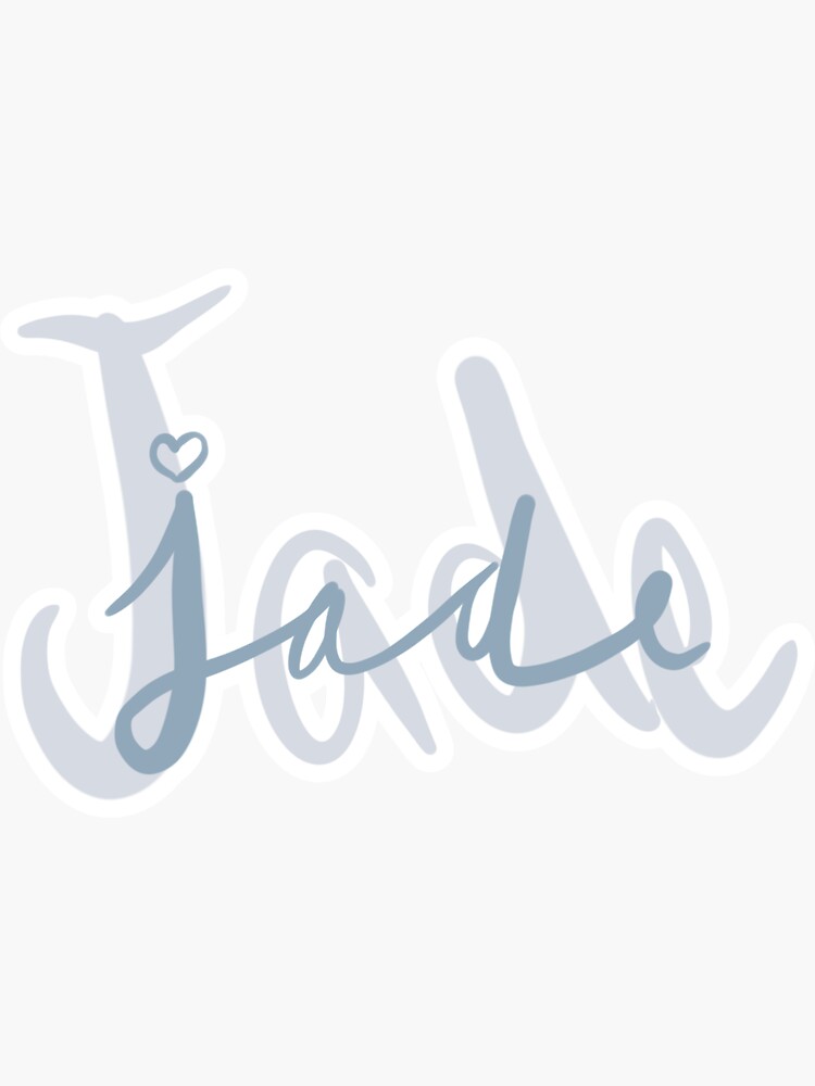 "Jade name sticker" Sticker for Sale by Lucyyyyy1323 | Redbubble