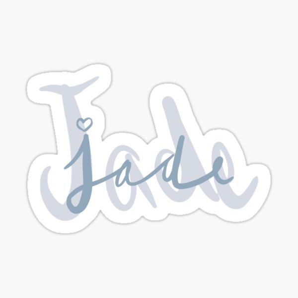 "Jade name sticker" Sticker for Sale by Lucyyyyy1323 | Redbubble