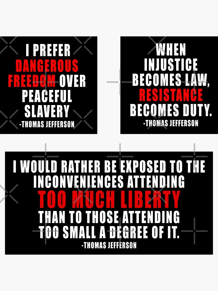 "Freedom Liberty Resistance Protest Sticker Pack Thomas Jefferson Quote ...