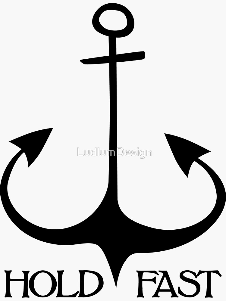 "Hold Fast Anchor" Sticker by LudlumDesign | Redbubble
