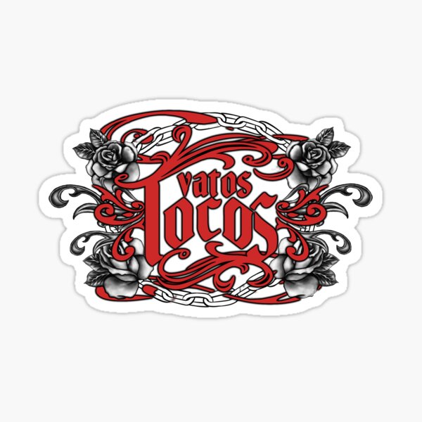 "Vatos Locos" Sticker for Sale by Erickraymn | Redbubble