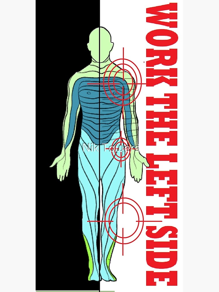 "Work The Left Side Body Shot" Poster by NikTowers | Redbubble