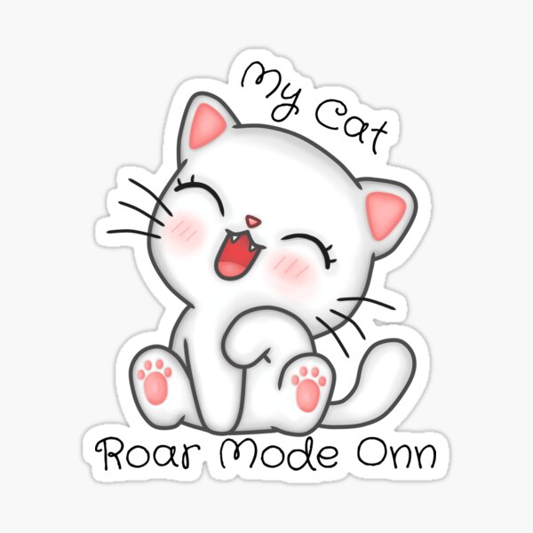 "Cat Roaring , Roaring kitty cute roaring cat , Roar mode onn Stickers ...