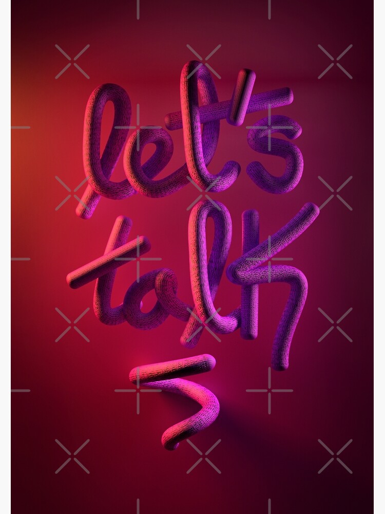 "Let's talk" Poster by xopsuey | Redbubble