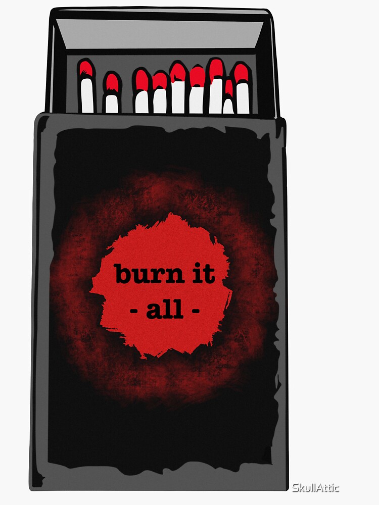 "Aesthetic - Matchbox Burn it All" Sticker for Sale by SkullAttic ...