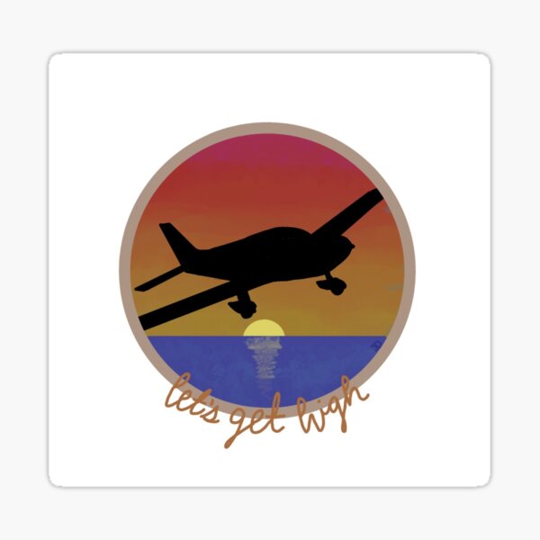 "Let’s Get High Sticker" Sticker by JordanaDoshna | Redbubble