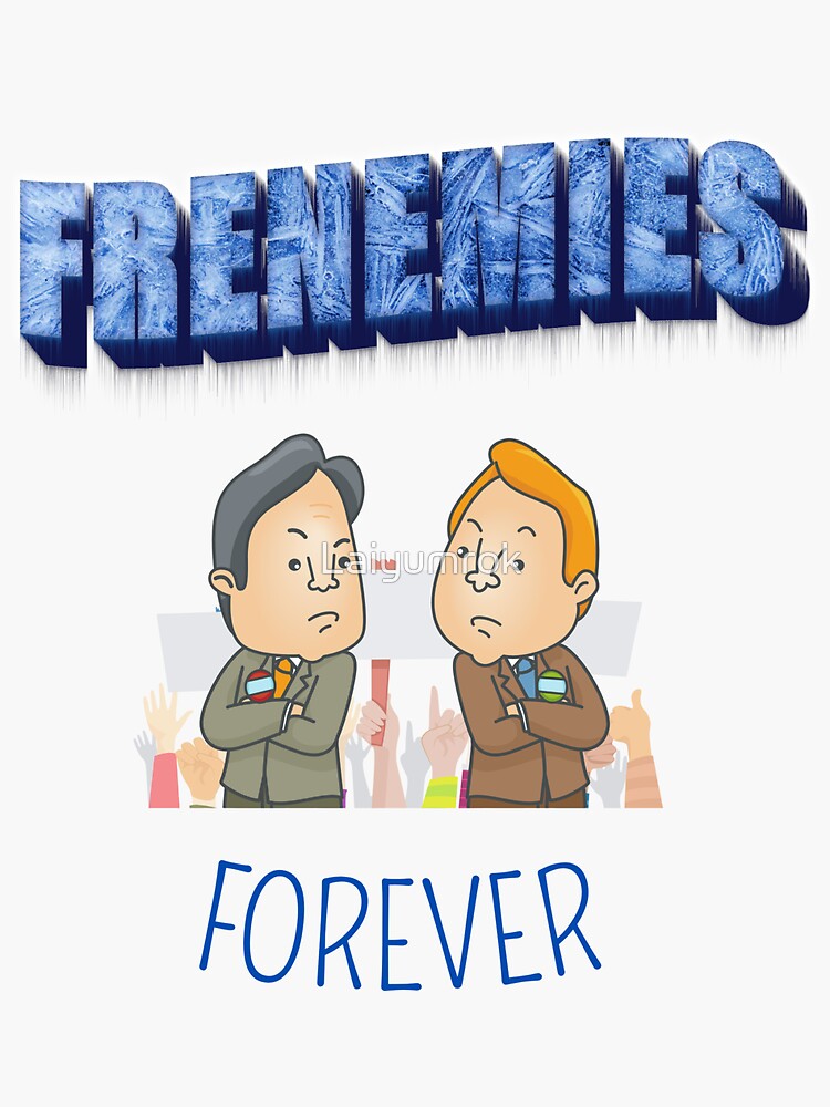"Frenemies Forever" Sticker for Sale by Laiyumrok | Redbubble