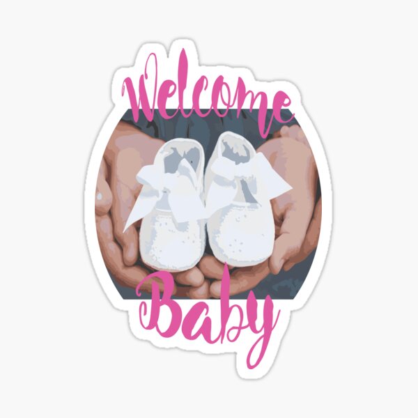 "Welcome baby girl" Sticker for Sale by DesStyle | Redbubble