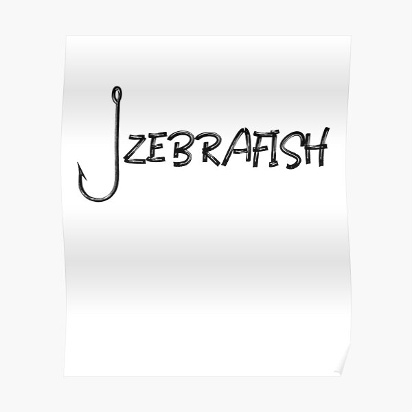 "zebrafish" Poster for Sale by Dessinalo | Redbubble