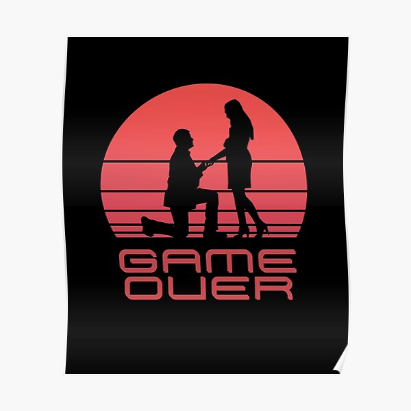 "Funny Wedding Game Over Marriage Gamer Bride Groom Gift" Poster for ...