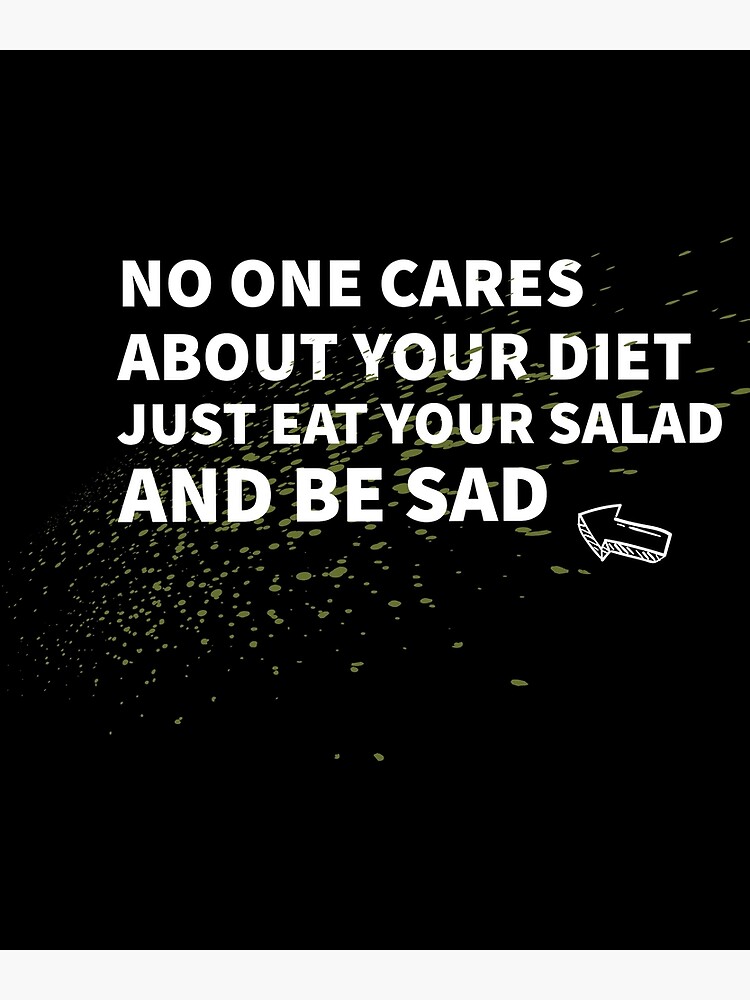 ""Sad diet" fun gym design " Poster for Sale by Gym-addiction | Redbubble