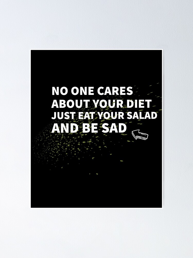 ""Sad diet" fun gym design " Poster for Sale by Gym-addiction | Redbubble