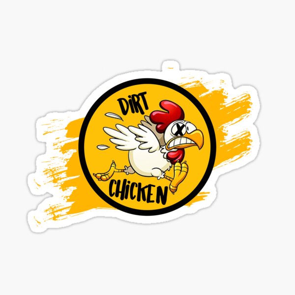 "Dirt Chicken Logo" Sticker for Sale by Focusedgirl | Redbubble