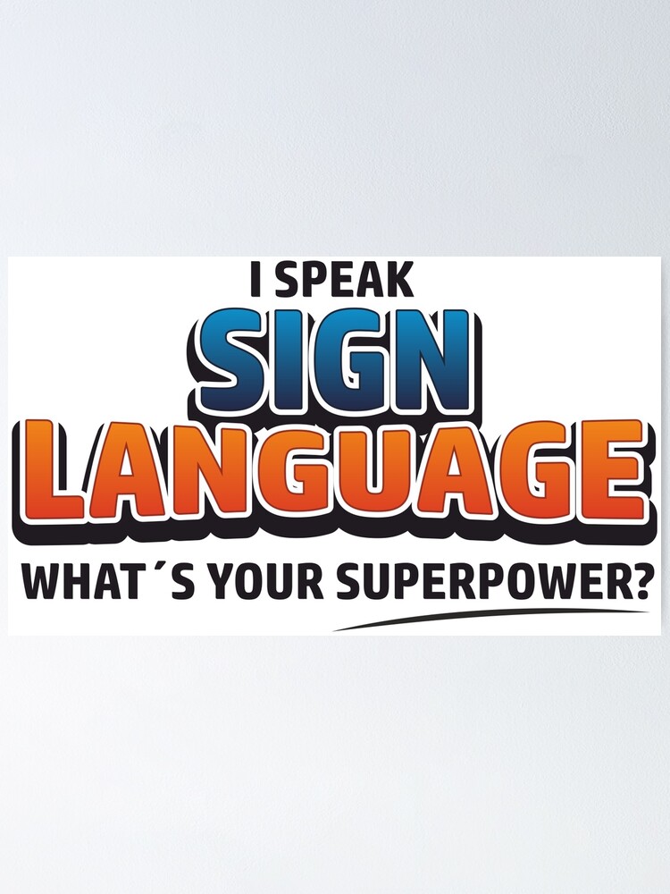 "Superpowers Sign Language - Hard of hearing - Helping the Deaf ...