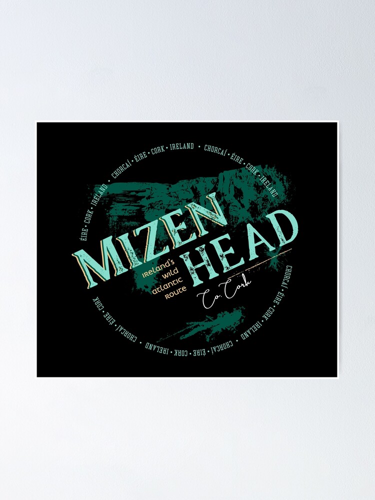 "Mizen head, County Cork, Ireland T-Shirt + Sticker 2" Poster by ...