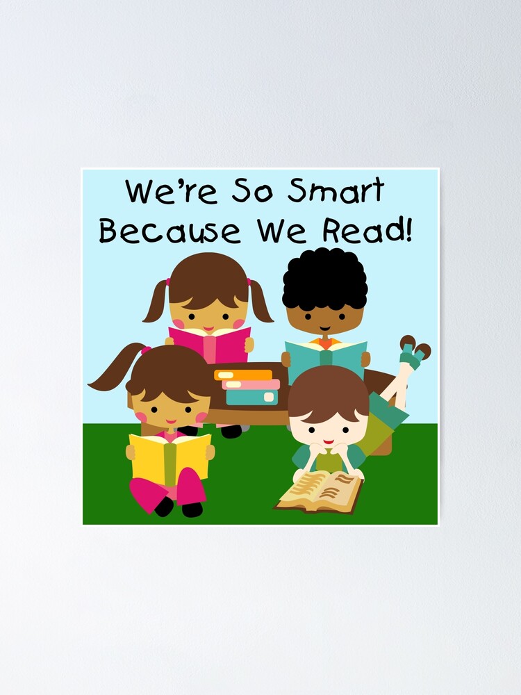"School Education Smart Because We Read" Poster for Sale by ...