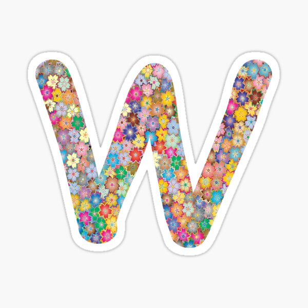"Letter W Capital Alphabet Colorful Flowers Funny W Gift" Sticker for ...