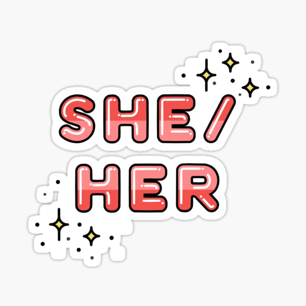 "She/Her Pronouns Design with Stars" Sticker for Sale by KhaosKaine ...